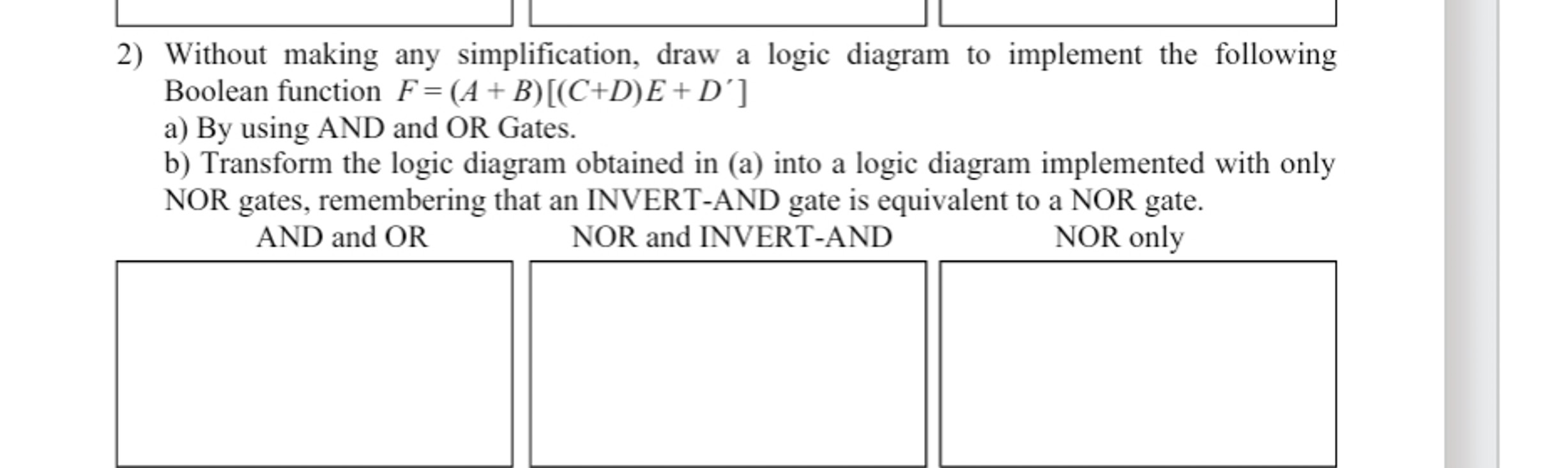 Solved Without making any simplification, draw a logic | Chegg.com