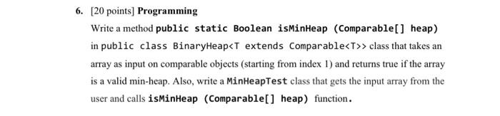 Solved 6. [20 points] Programming Write a method public | Chegg.com