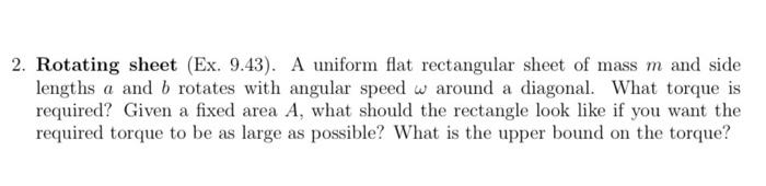 Solved 2. Rotating sheet (Ex. 9.43). A uniform flat | Chegg.com