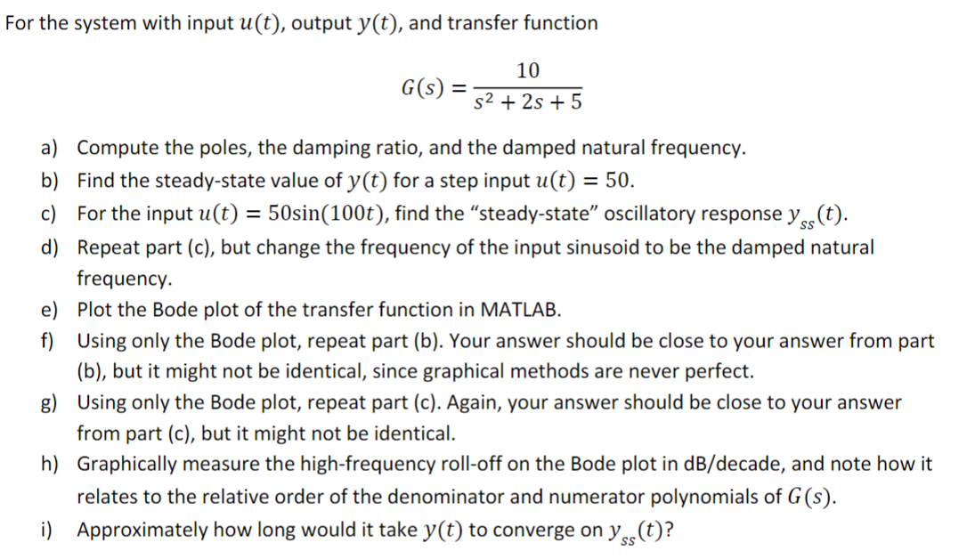 Solved For the system with input u(t), ﻿output y(t), ﻿and | Chegg.com