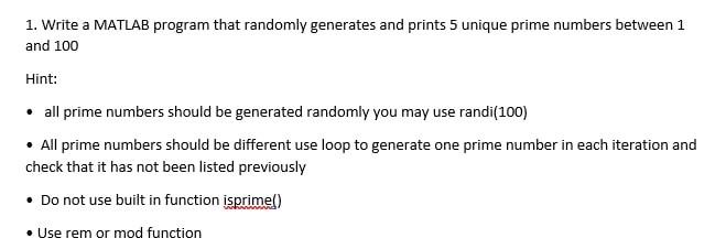Solved 1. Write a MATLAB program that randomly generates and | Chegg.com