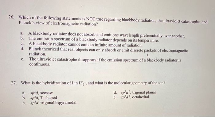 Solved 26. Which of the following statements is NOT true | Chegg.com