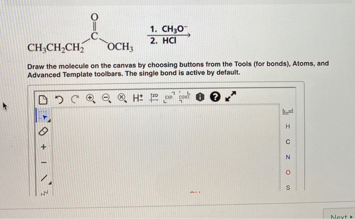 Solved 1. CH30 2. HCI CH3CH2CH OCHZ Draw the molecule on the | Chegg.com