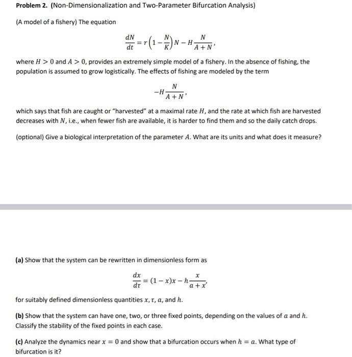 Solved IN =r(2-)--H- A+N Problem 2. (Non-Dimensionalization | Chegg.com