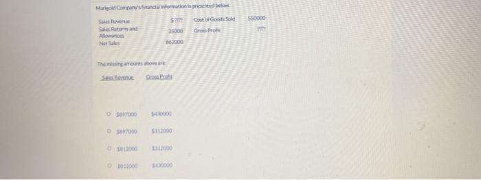 Solved 550000 Marigold company's financial information is | Chegg.com