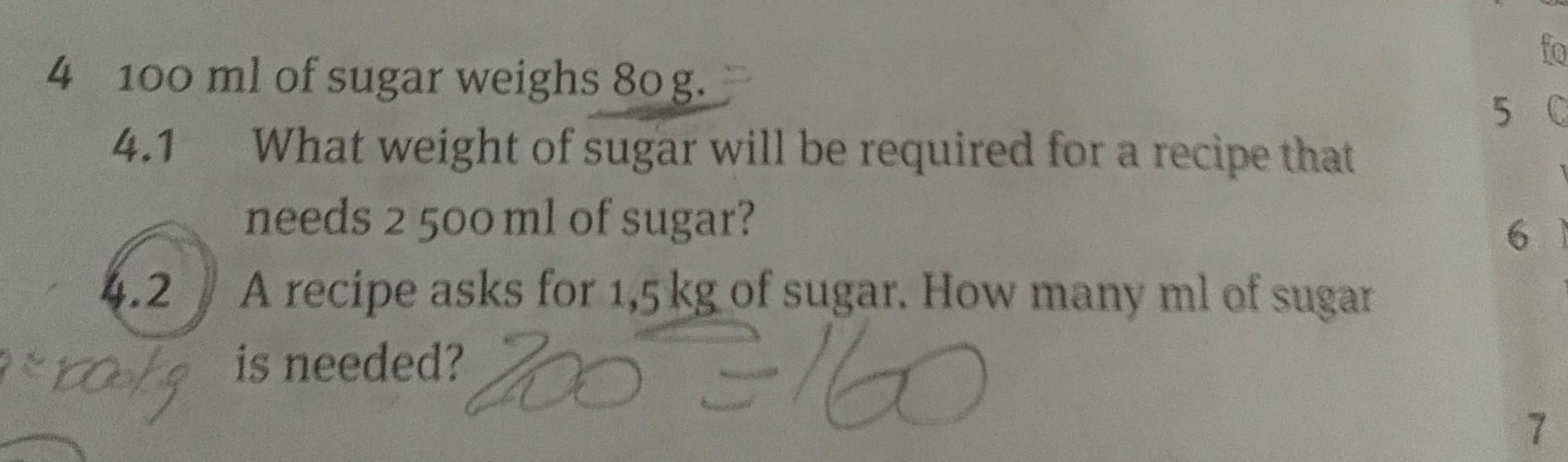 Solved 4100ml of sugar weighs 80 g. 4.1 What weight of sugar | Chegg.com