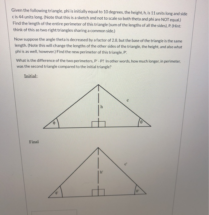 Solved Given the following triangle, phi is initially equal | Chegg.com