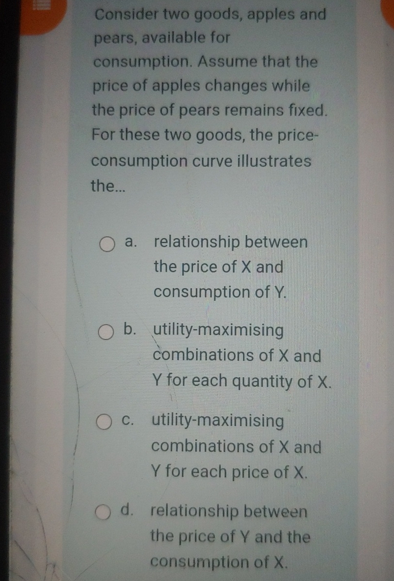 Solved Consider two goods, apples and pears, available for | Chegg.com