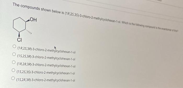 Solved The compounds shown below is | Chegg.com