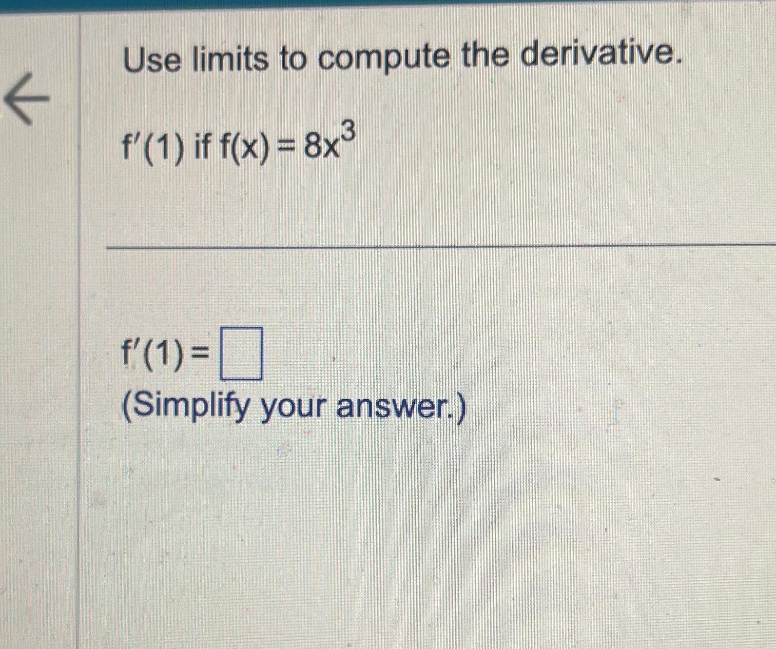 Solved Use limits to compute the | Chegg.com