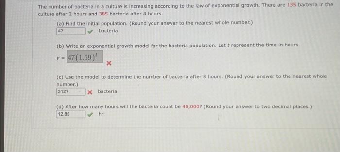 Solved he number of bacteria in a culture is increasing | Chegg.com