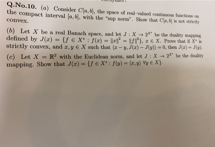 Solved huyone! V.NO.10. (a) Consider Cla,b], the space of | Chegg.com