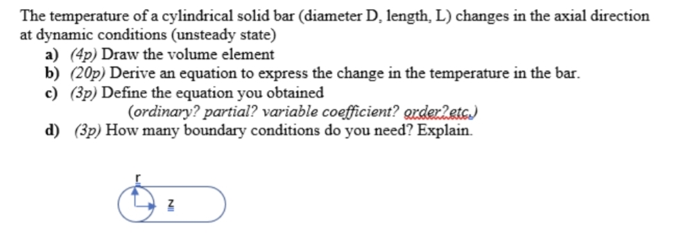 Solved The temperature of a cylindrical solid bar (diameter | Chegg.com