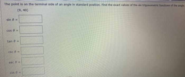 Solved The point is on the terminal side of an angle in | Chegg.com