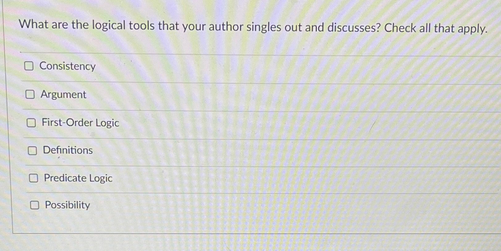 Solved What are the logical tools that your author singles | Chegg.com