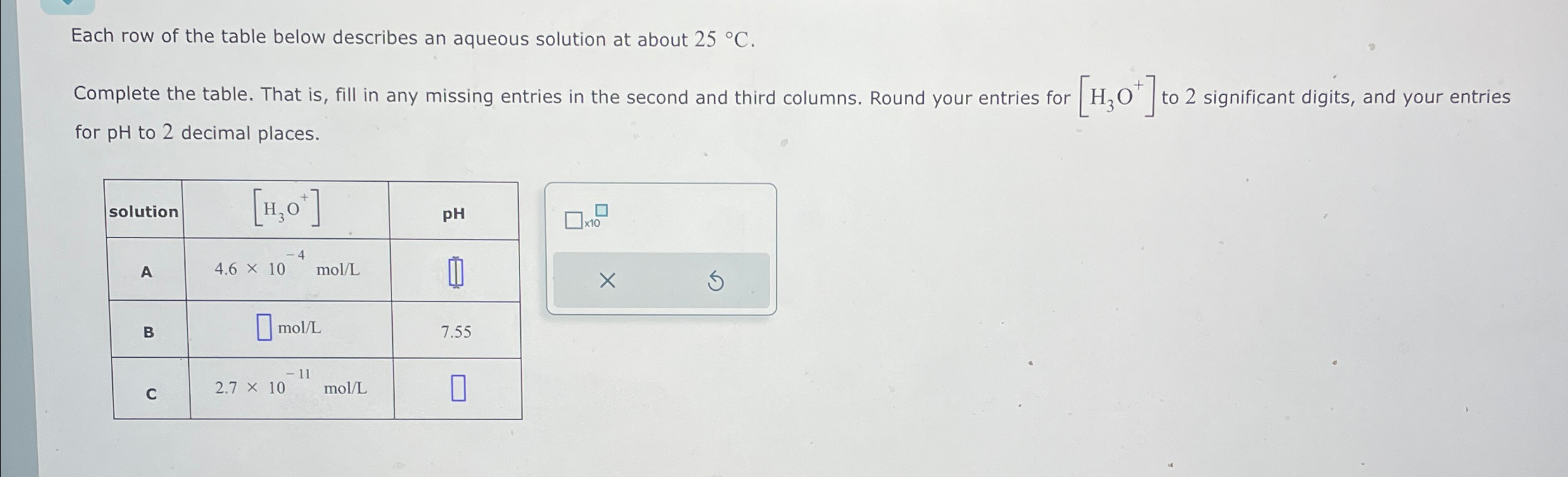 Solved Each row of the table below describes an aqueous | Chegg.com