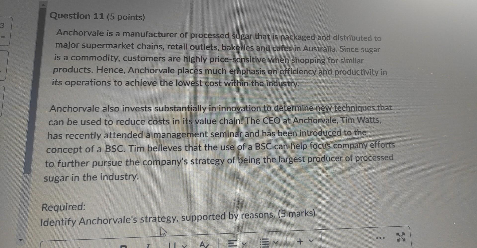 Solved Question 11 (5 points) Anchorvale is a manufacturer | Chegg.com