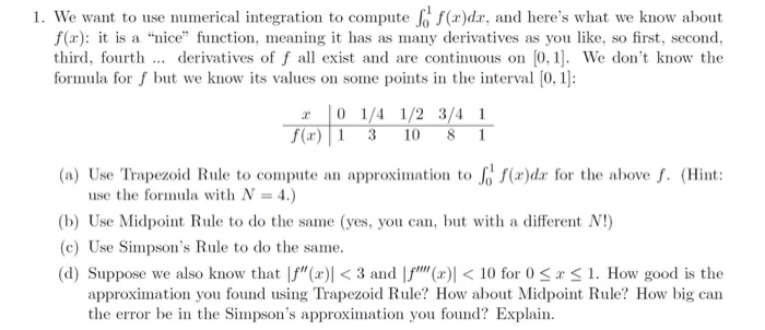 Solved 1. We want to use numerical integration to compute S. | Chegg.com