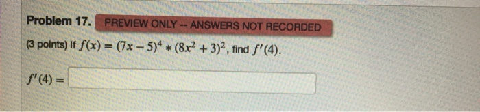 Solved Problem 13. PREVIEW ONLY -- ANSWERS NOT RECORDED (3 | Chegg.com