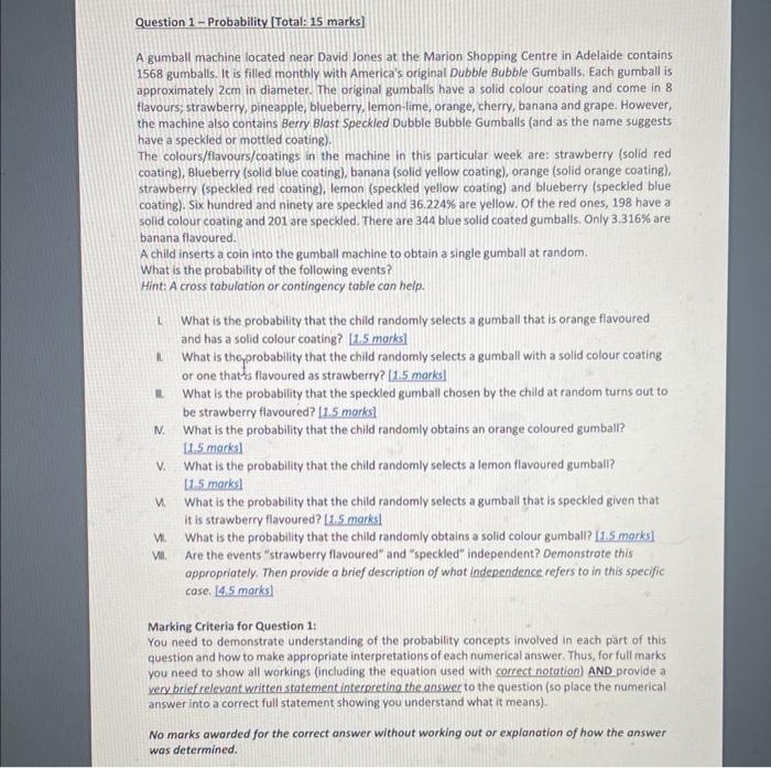 Solved Question 1-Probability [Total: 15 marks] A gumball | Chegg.com