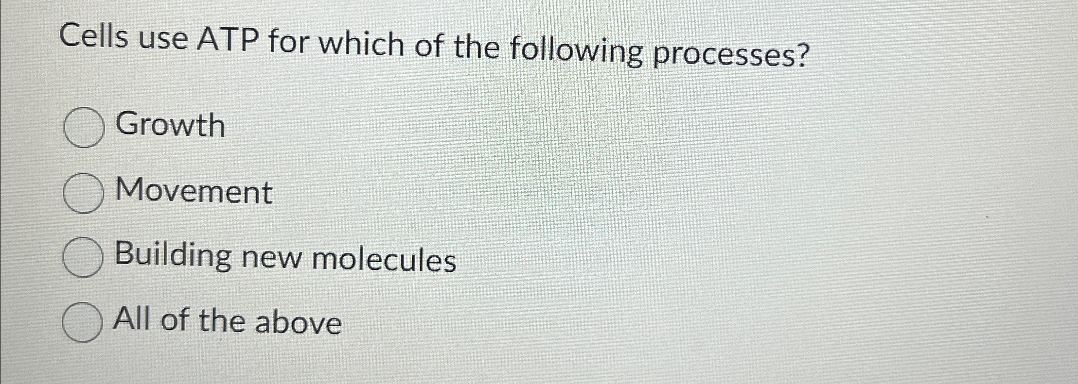 Solved Cells use ATP for which of the following | Chegg.com