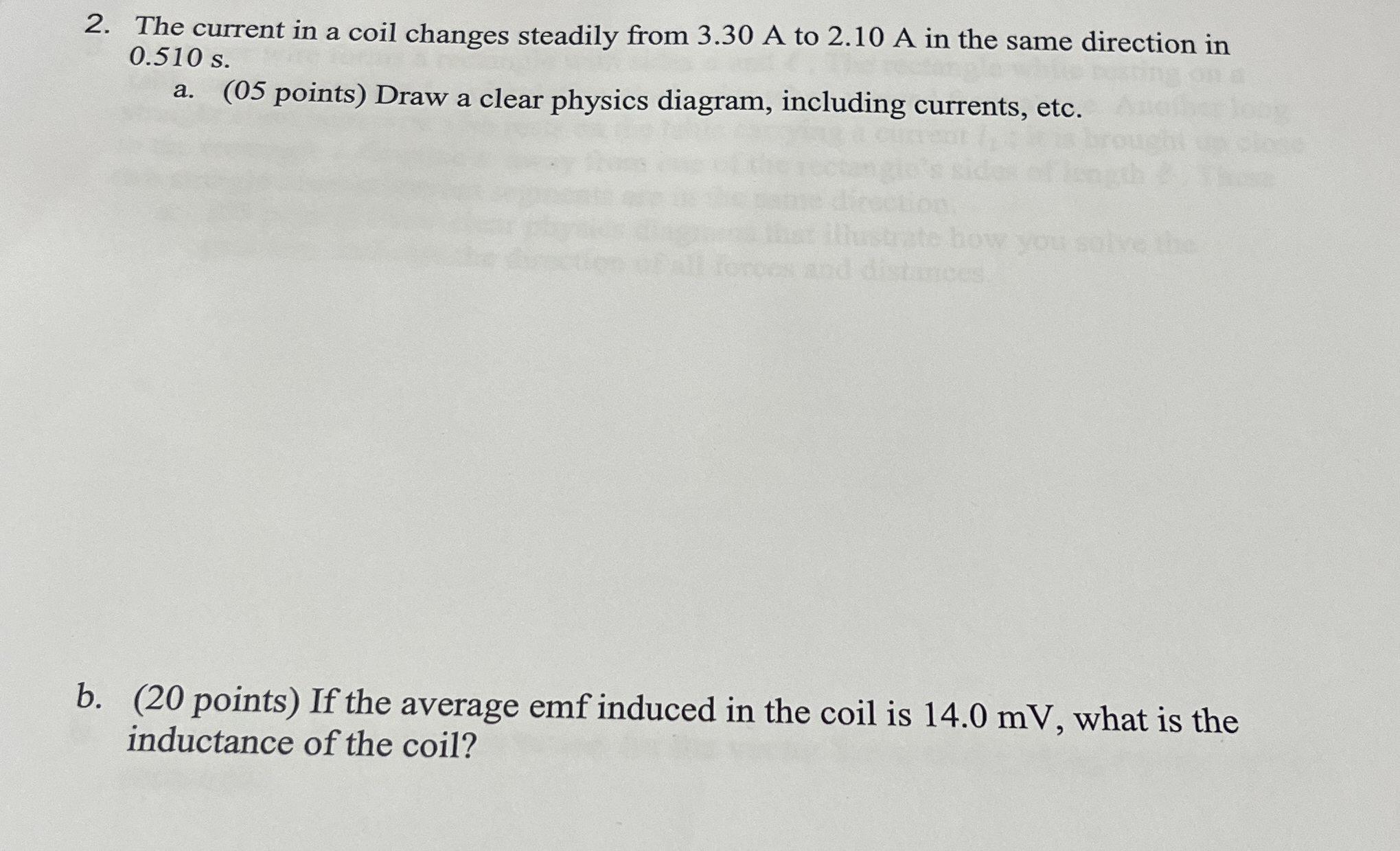 Solved The current in a coil changes steadily from 3.30A ﻿to | Chegg.com