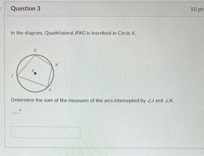 Solved In the diagram, Quadrilateral JFKG is inscribed in | Chegg.com