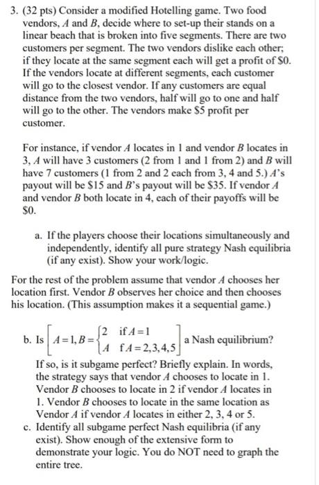 Solved 3. (32 pts) Consider a modified Hotelling game. Two | Chegg.com