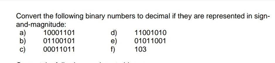Solved 1. Convert the following binary numbers to decimal if | Chegg.com