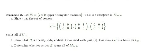 Solved Exercise 2. Let Us = {2 x 2 upper triangular | Chegg.com