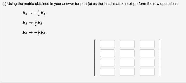 Solved (1 ﻿point)On the augmented matrix A below, perform | Chegg.com