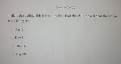 Solved Question 2 ﻿of 20In dialogic reading, this is the | Chegg.com