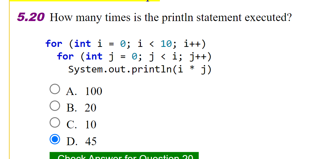 Solved 5.20 ﻿How many times is the println statement | Chegg.com