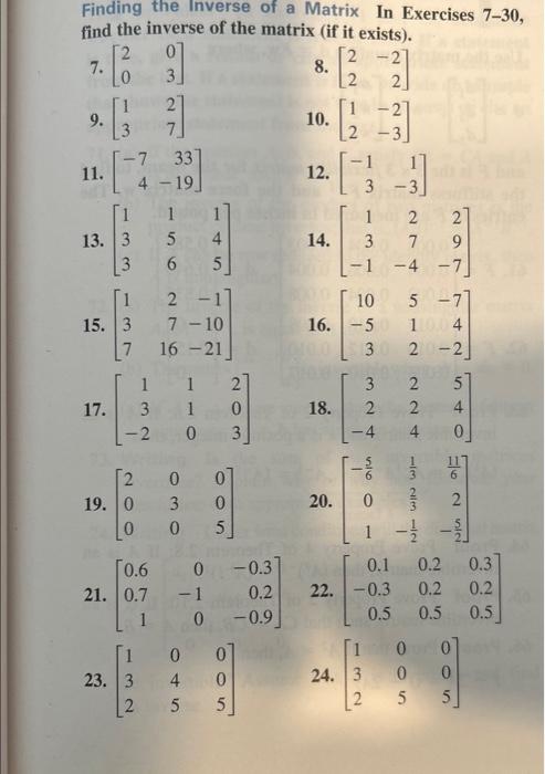 Solved Finding the Inverse of a Matrix In Exercises 7-30, | Chegg.com