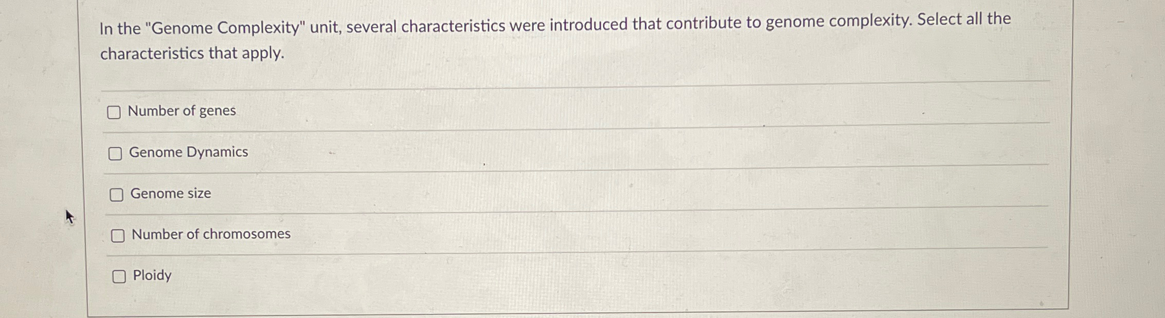Solved In the "Genome Complexity" unit, several | Chegg.com