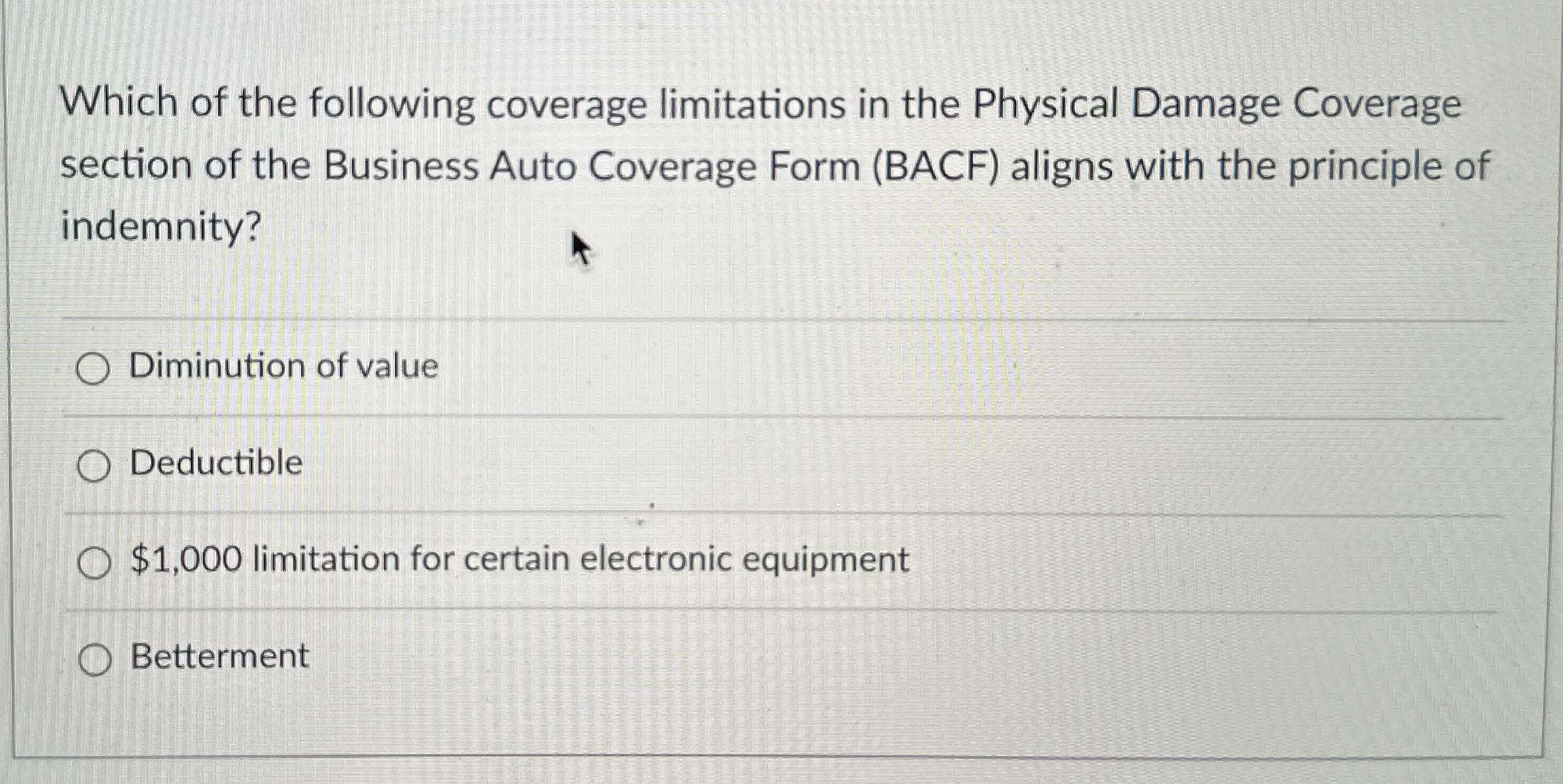 Solved Which of the following coverage limitations in the | Chegg.com