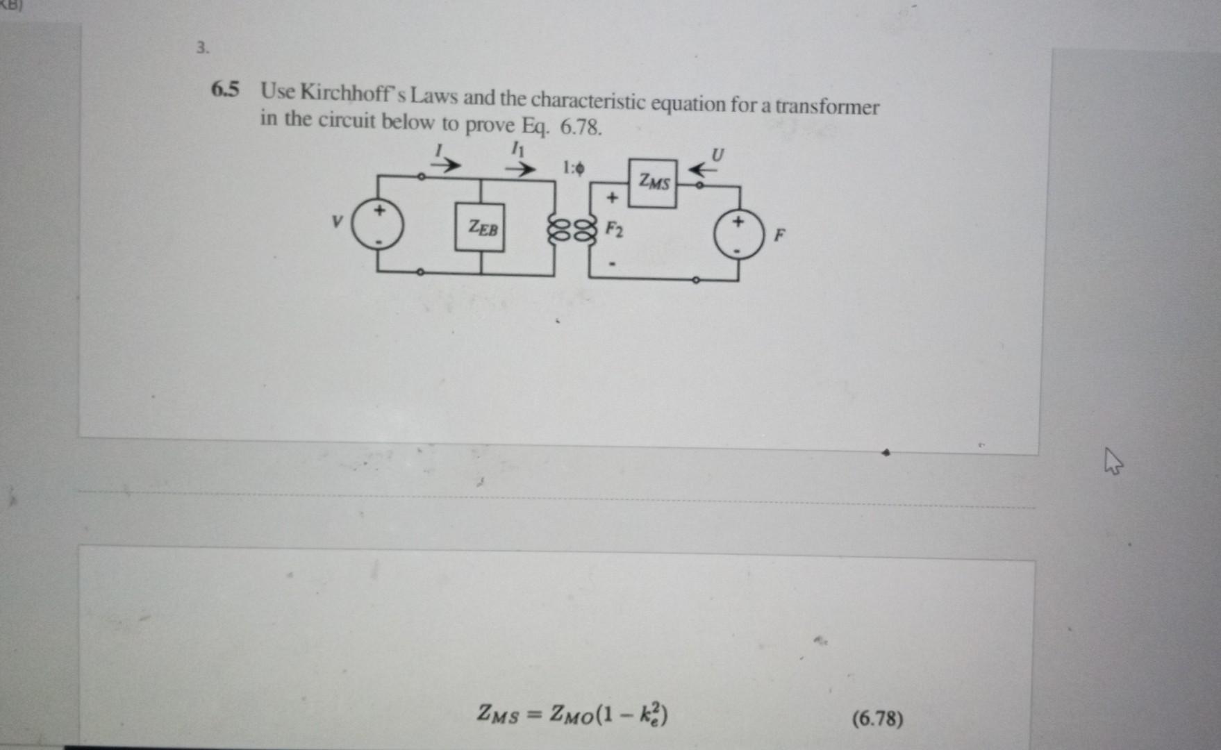 Solved 6.5 Use Kirchhoff's Laws and the characteristic | Chegg.com
