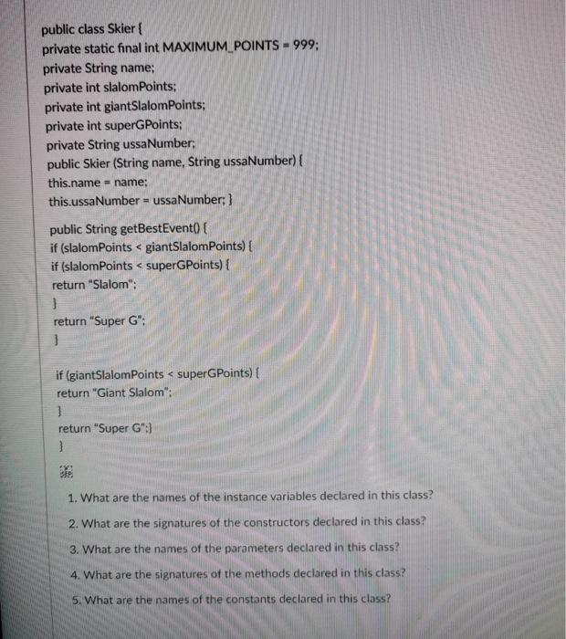 Solved public class Skier private static final int | Chegg.com