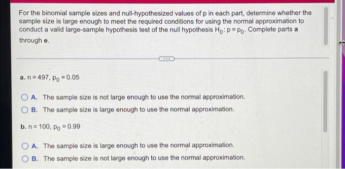 Solved For the binomial sample sizes and null-hypothesized | Chegg.com