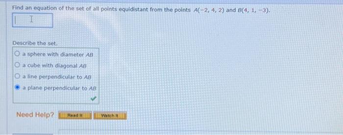 Solved Find an equation of the set of all points equidistant | Chegg.com