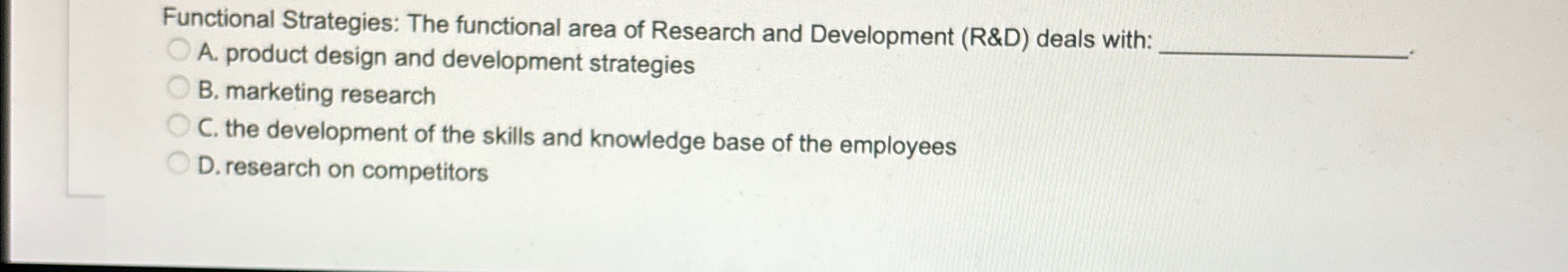 Solved Functional Strategies: The functional area of | Chegg.com