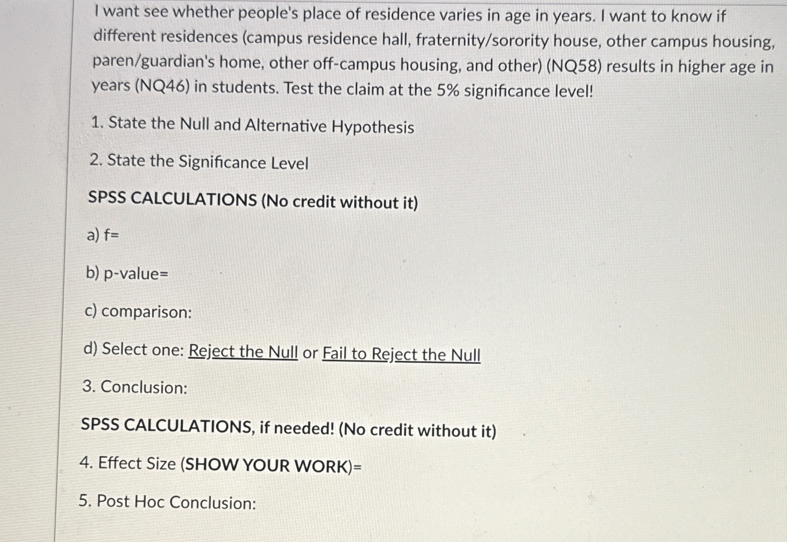 Solved by an EXPERT I want see whether people's place of residence varies | Chegg.com