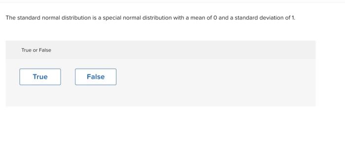 Solved The standard normal distribution is a special normal | Chegg.com
