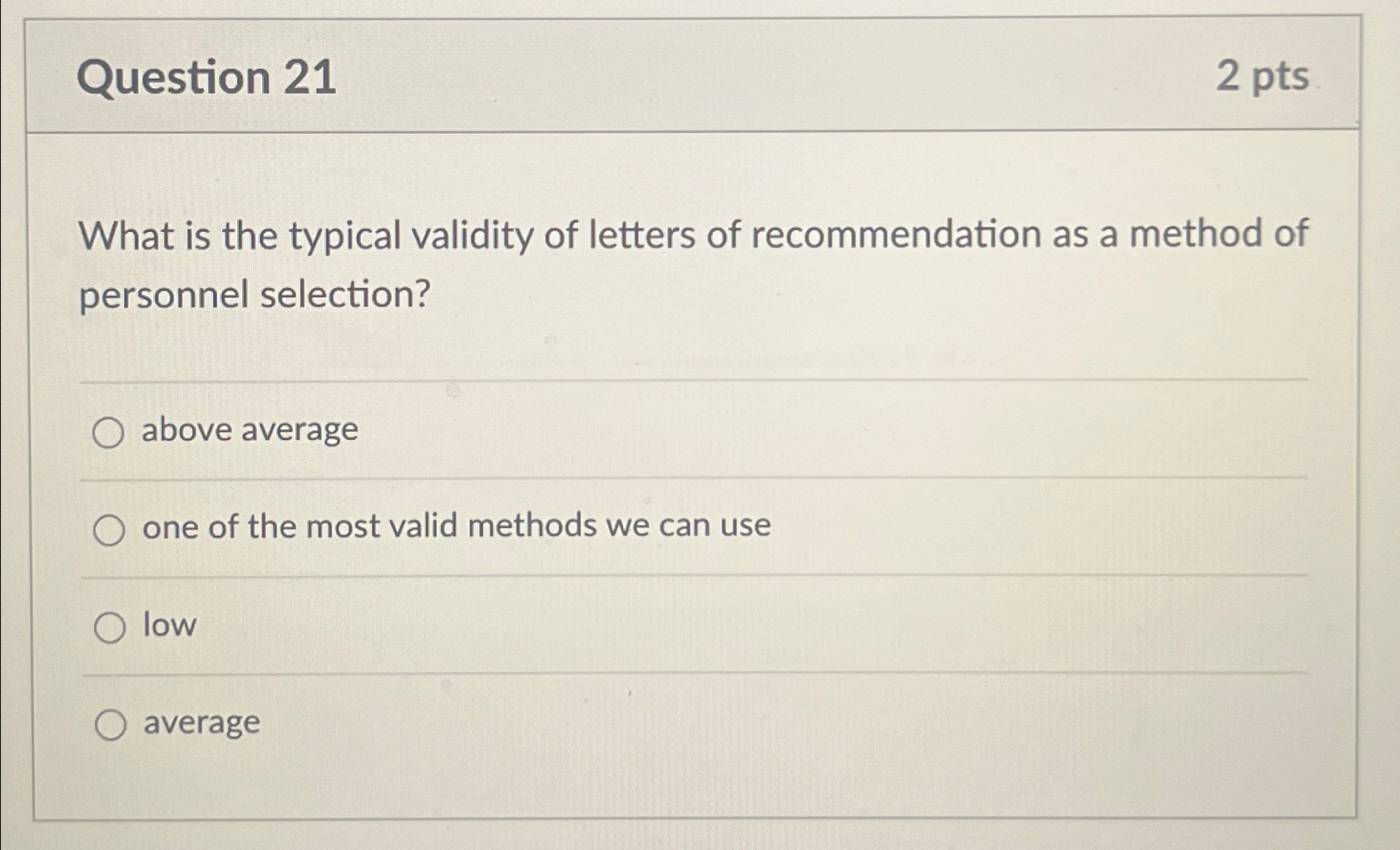 Solved Question 212 ﻿ptsWhat is the typical validity of | Chegg.com