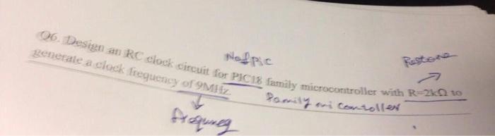 Solved generate a clock frequency of 9MIZ. 06. Design an RC | Chegg.com