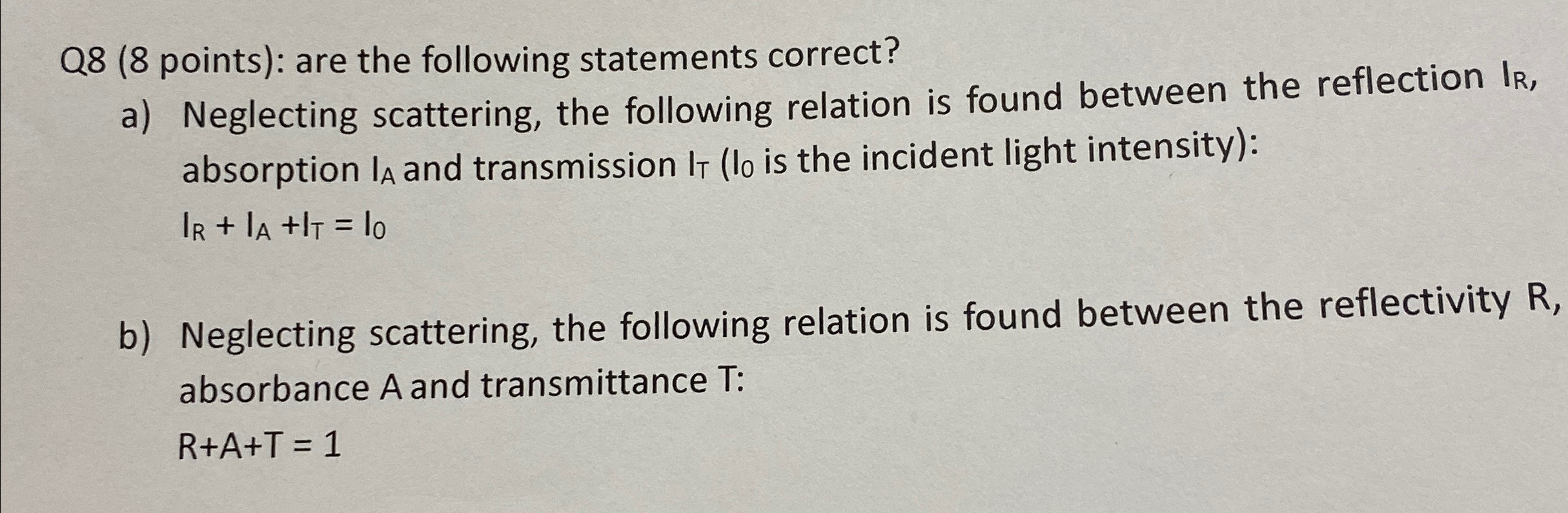 Solved Q8 (8 ﻿points): are the following statements | Chegg.com
