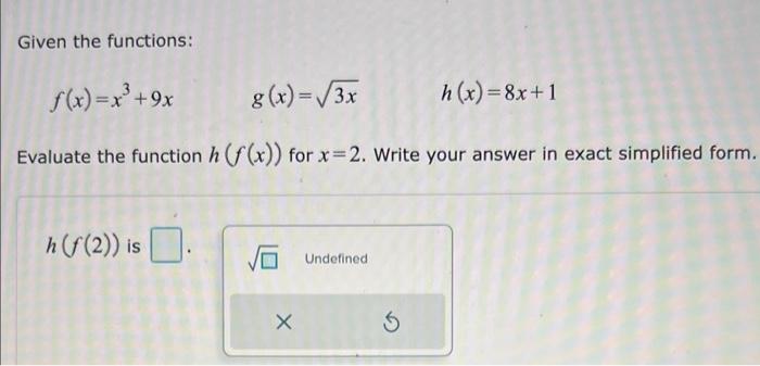 Solved Given the functions: f(x)=x3+9xg(x)=3xh(x)=8x+1 | Chegg.com
