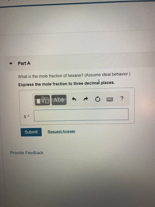 Solved A solution contains a mixture of pentane and hexane | Chegg.com