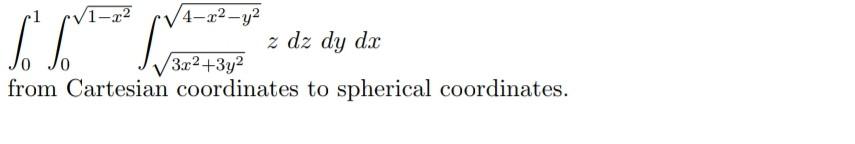 Solved Convert the given iterated integral (SET-UP ONLY) | Chegg.com