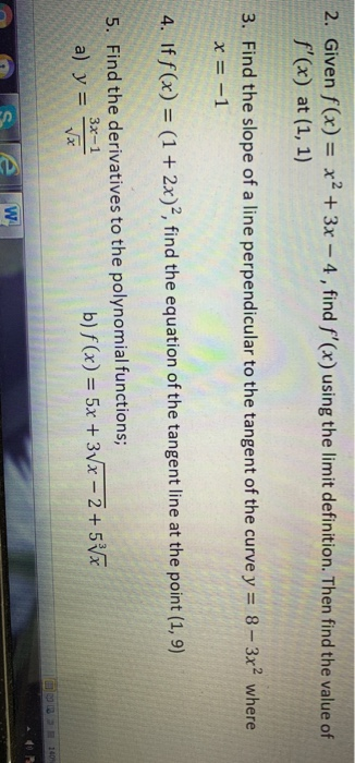 Solved 2. Given f(x) = x2 + 3x - 4 , find f'(x) using the | Chegg.com